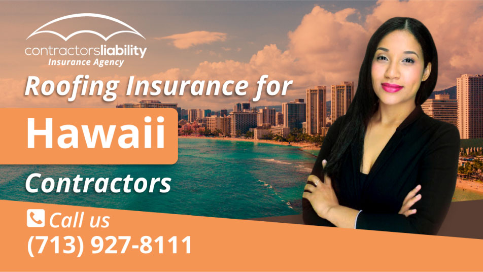 Hawaii Contractors Insurance | Buy Construction Insurance Now