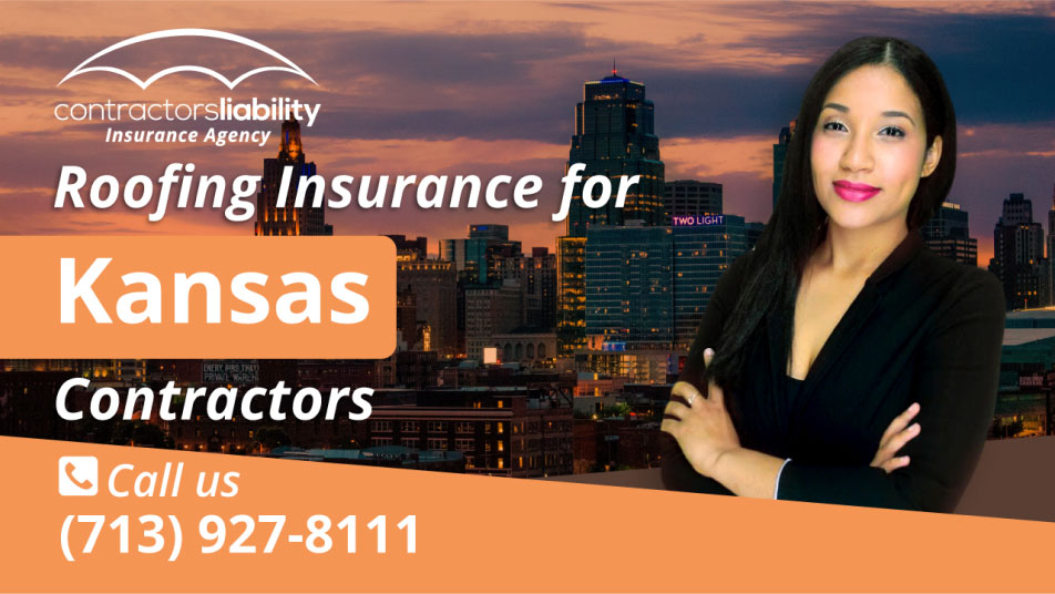 Kansas Contractors Insurance | Buy Construction Insurance Now