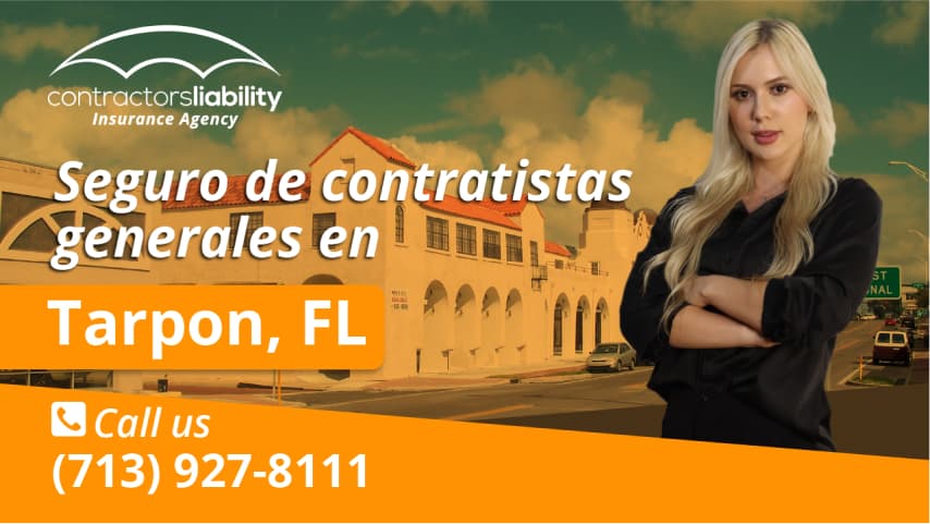 Aseguranza para Contratistas de Tarpon Springs | Cotiza Gratis!