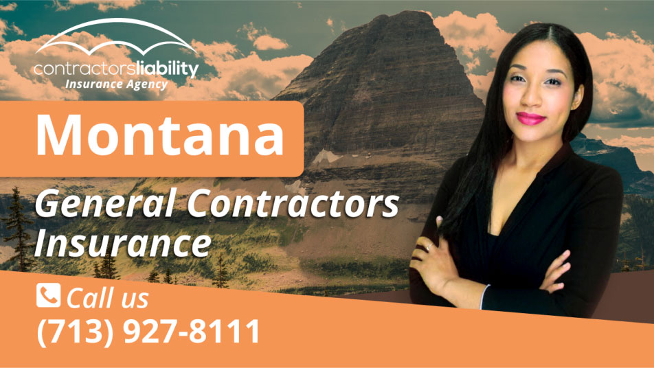 Montana Contractors Insurance | Buy Construction Insurance Now