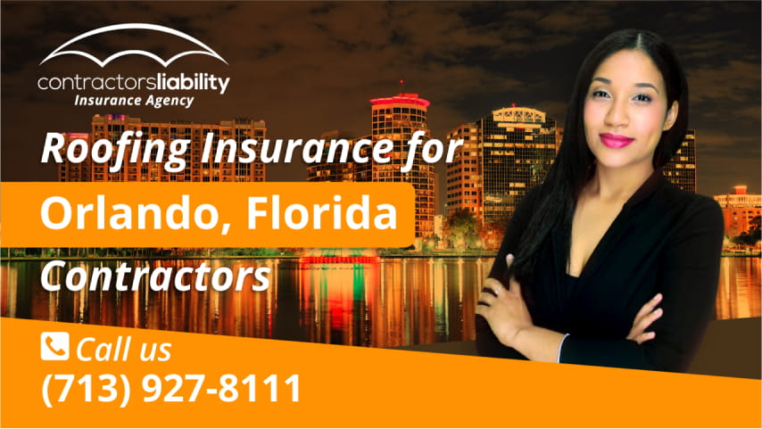 Roofing Insurance for Orlando Contractors | Get a Free Quote!