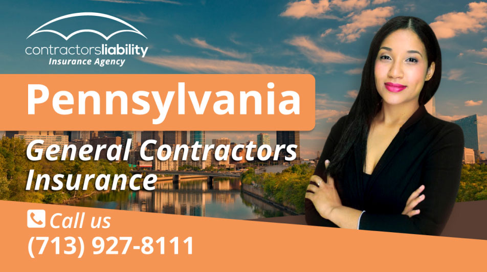 Pennsylvania Contractors Insurance | Buy Construction Insurance Now