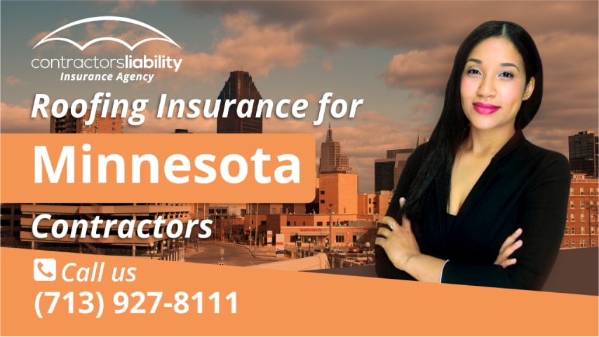 Minnesota Roofing Insurance | Buy Minnesota Roofers Insurance