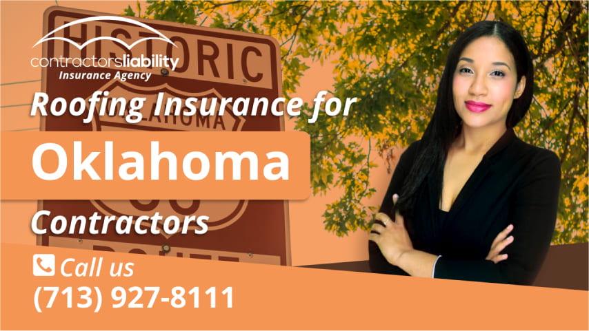 Oklahoma Roofing Insurance | Buy Roofers Insurance