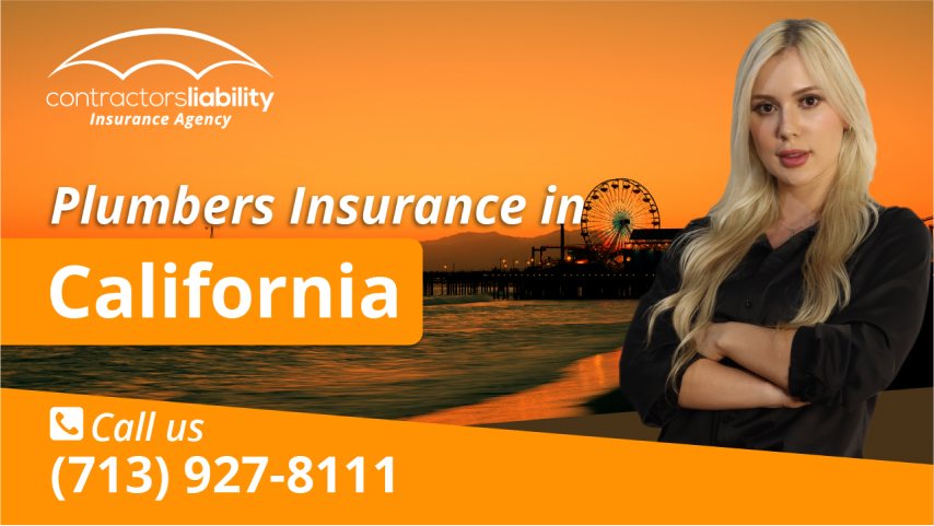 California Plumbers Insurance | Buy Plumbers Insurance Now